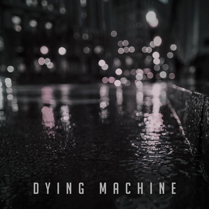 Dying Machine | Gates of Morheim