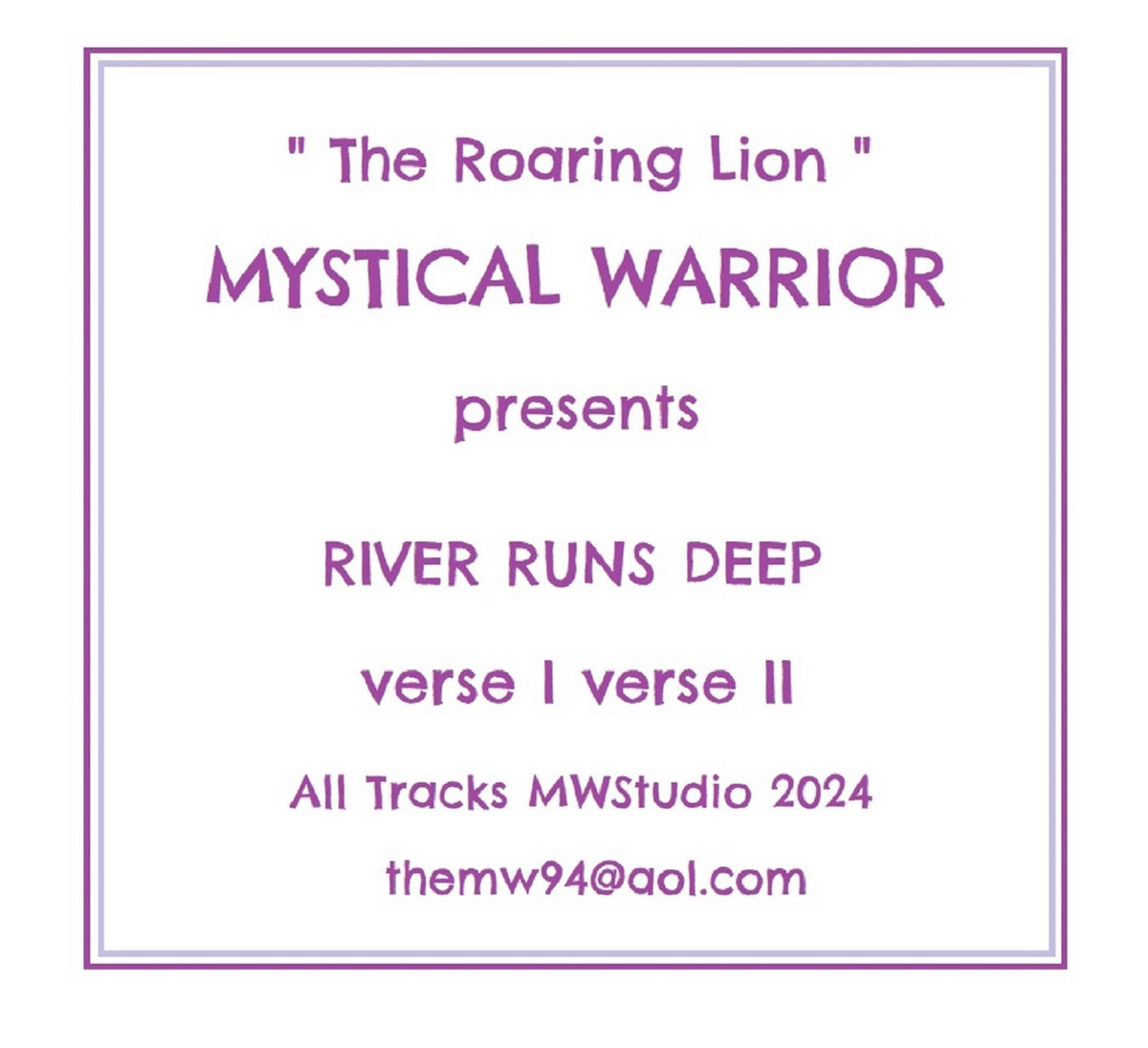 RIVER RUNS DEEP | MYSTICAL WARRIOR