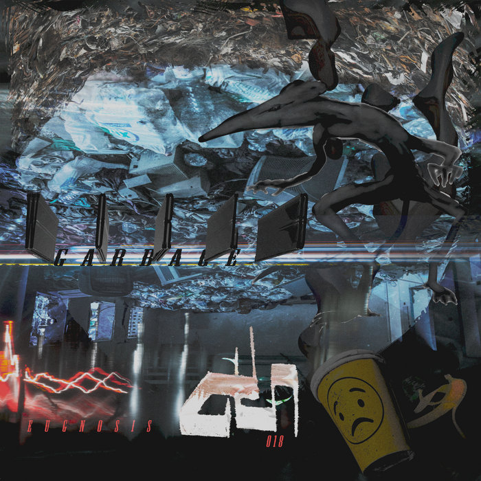 Garbage World | Eugnosis