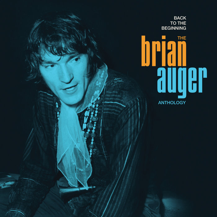 Back to the Beginning: The Brian Auger Anthology | Brian Auger