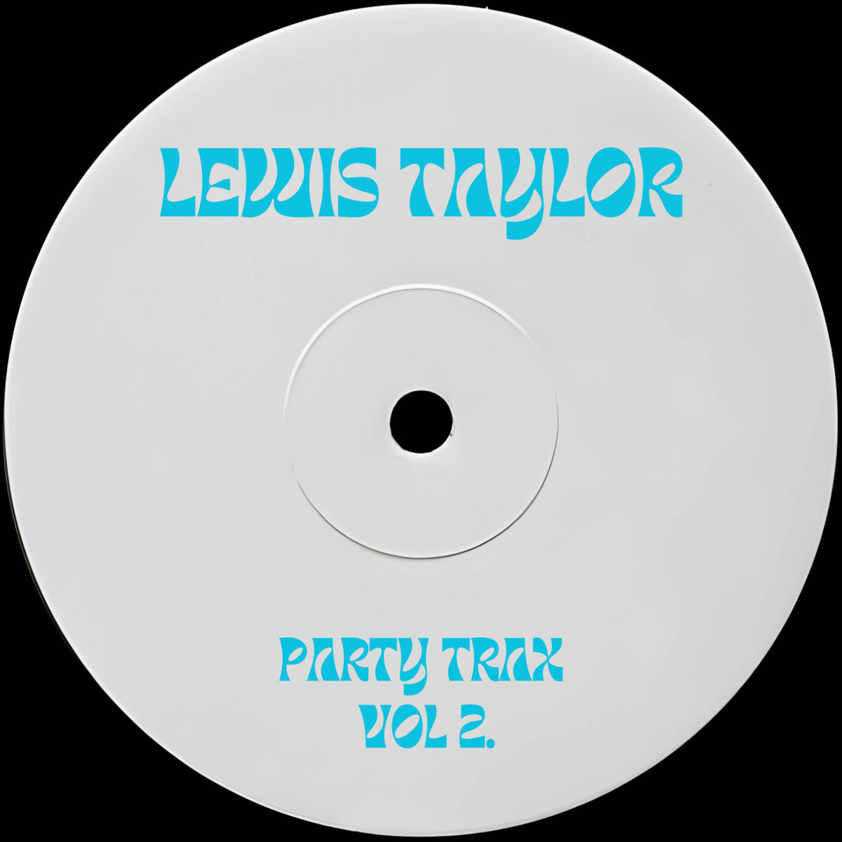 Party Trax Vol 2. | Lewis Taylor