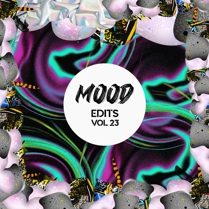 Mood Edits Vol. 23 | Magnuss | MOOD CHILD