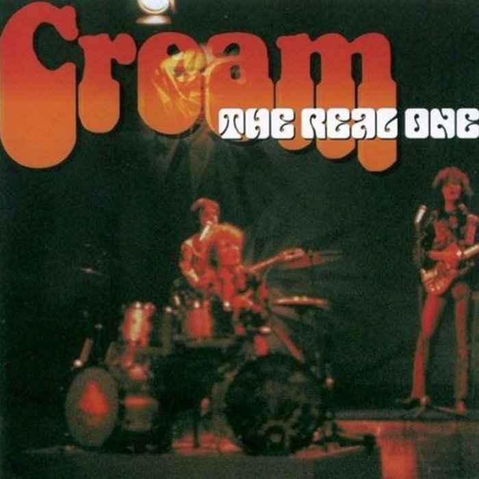 The Real One (Grande Ballroom Detroit, MI, USA). Vol. 1 | Cream | Cream ...