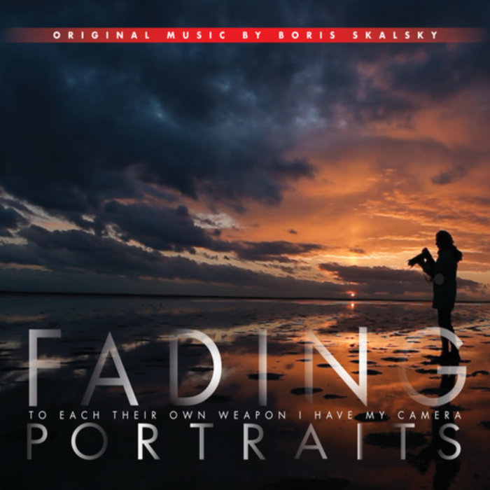 Fading Portraits (Soundtrack) | Boris Skalsky