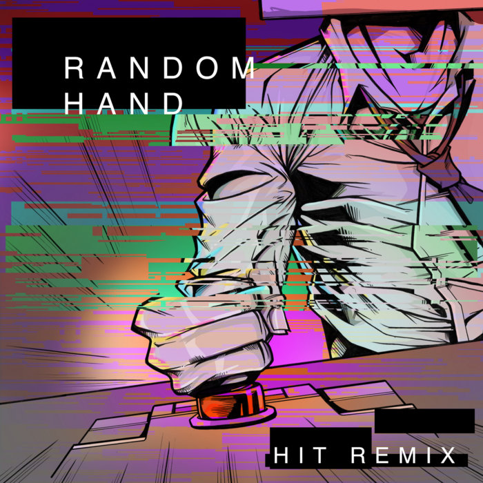 Hit Remix | Random hand