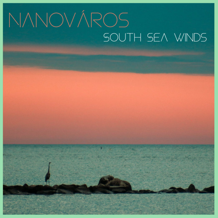 South Sea Winds | Nanováros