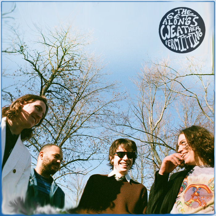 Weather Permitting | The Get Alongs