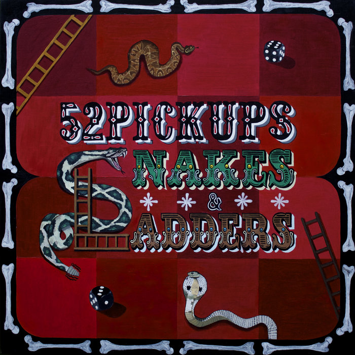 SNAKES & LADDERS | 52Pickups