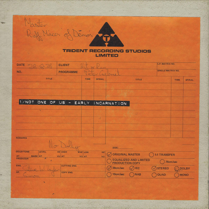 Not One Of Us early incarnation | Peter Gabriel