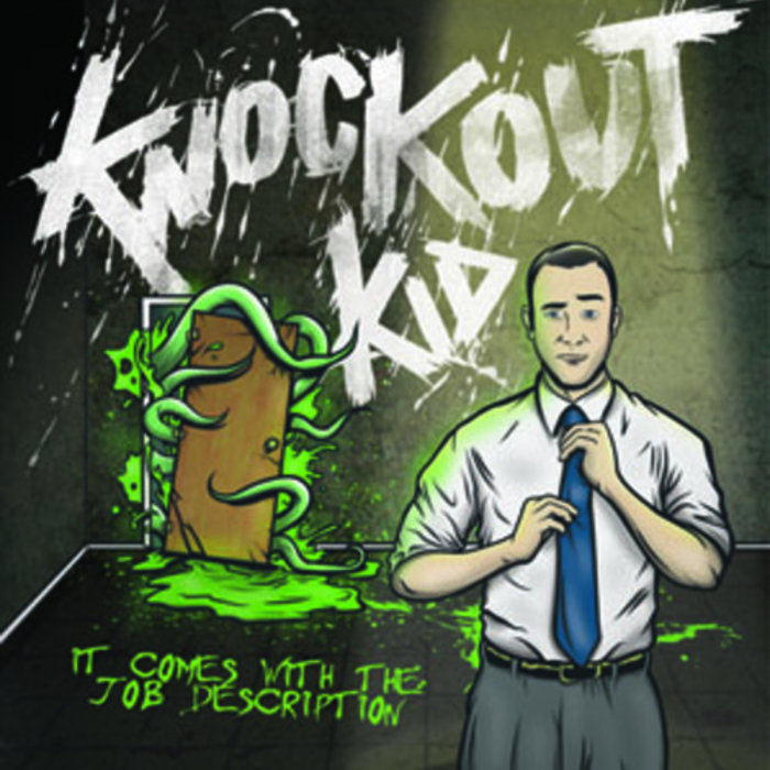 It Comes With the Job Description | Knockout Kid