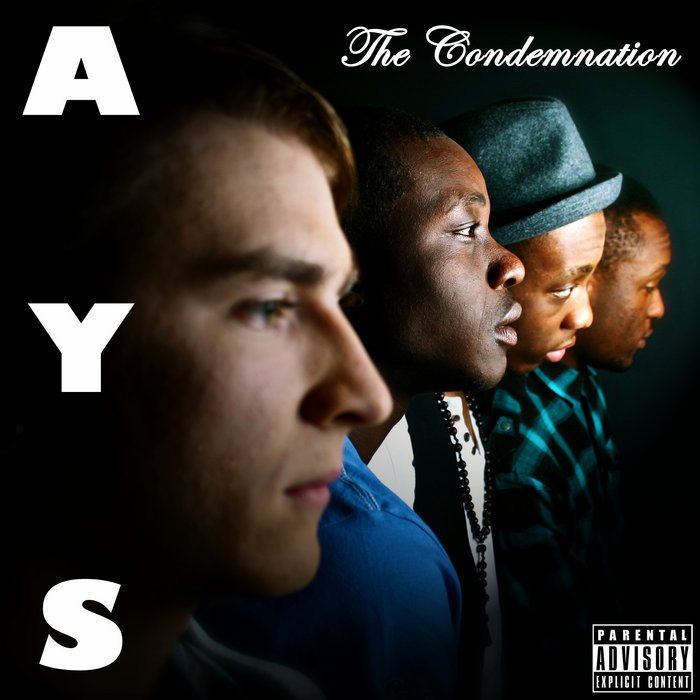 The Condemnation | AYS | AYS (ADDICTED YOUNG STUNNAZ