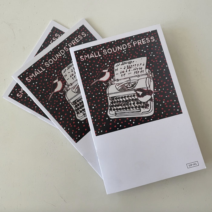 Small Sounds Press - Sampler SSP 001 | Small Sounds Press