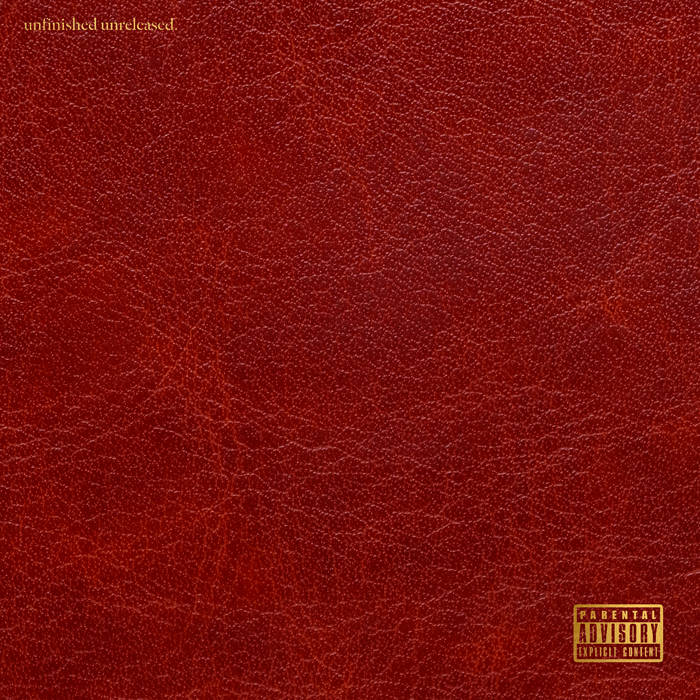 Unfinished Unreleased | Kendrick Lamar | Ddura