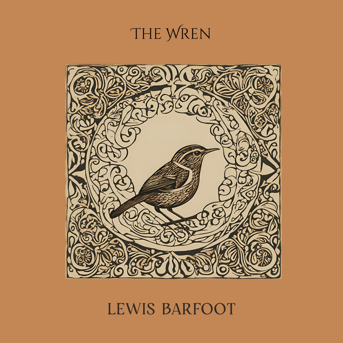 The Wren | Lewis Barfoot