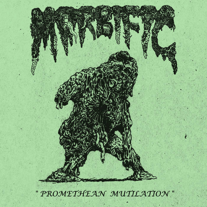 Promethean Mutilation | Morbific