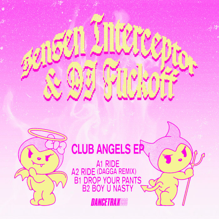Club Angels EP | Jensen Interceptor & DJ Fuckoff | Jensen Interceptor