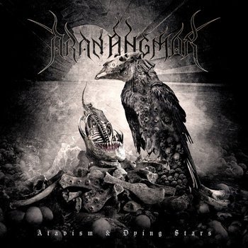 Atavism & Dying Stars | Aran Angmar