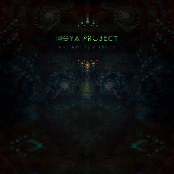 Hypnoticadelic | Noya Project | Balancé / Noya Project