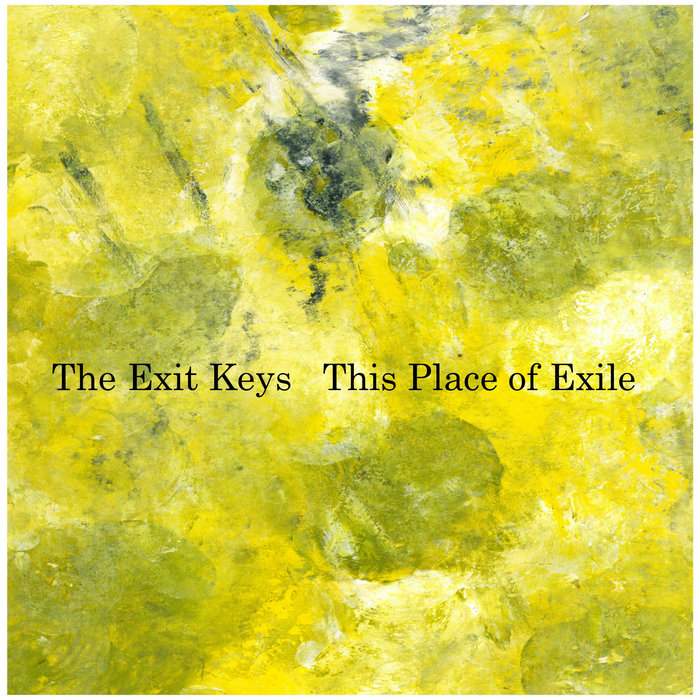 This Place of Exile/The Cause and the Design | The Exit Keys | Michael ...