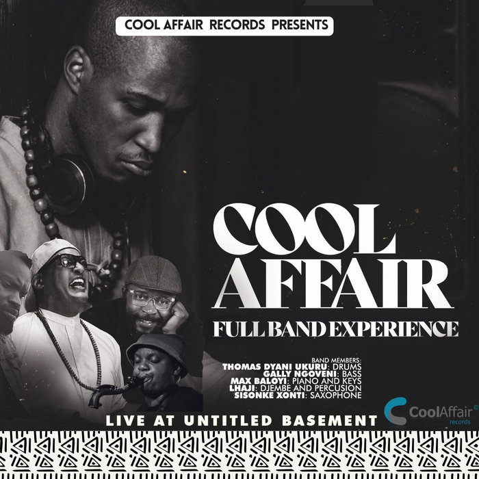 Cool Affair - Full Band Experience : Live At Untitled Basement | Cool ...