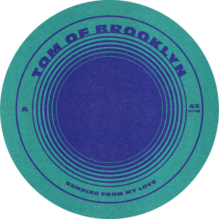 Running from My Love / Spend All My Time Loving You | Tom of Brooklyn