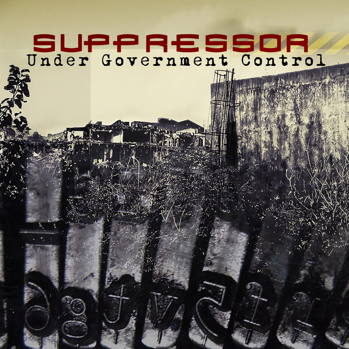 Under Government Control | Suppressor | darkTunes