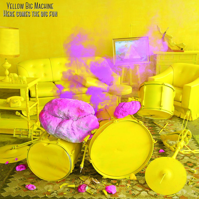 Here Comes the Big Fun | Yellow Big Machine