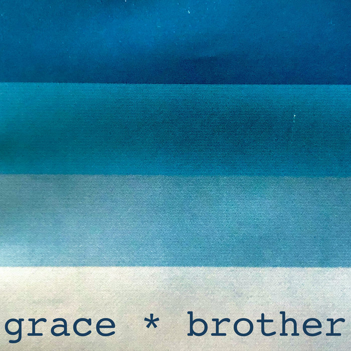 Grace Brother I | Grace Brother