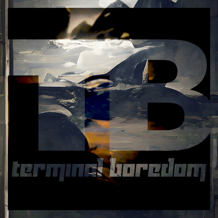 Self-Titled | Terminal Boredom