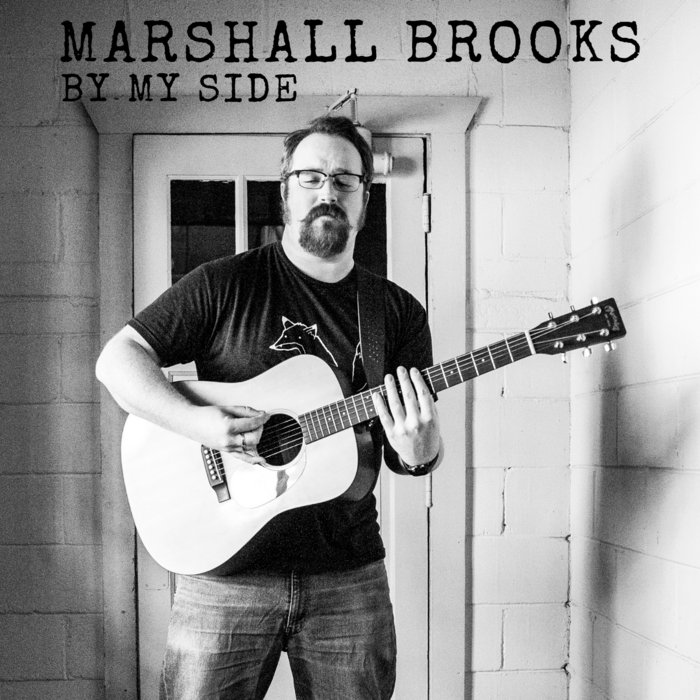By My Side | Marshall Brooks