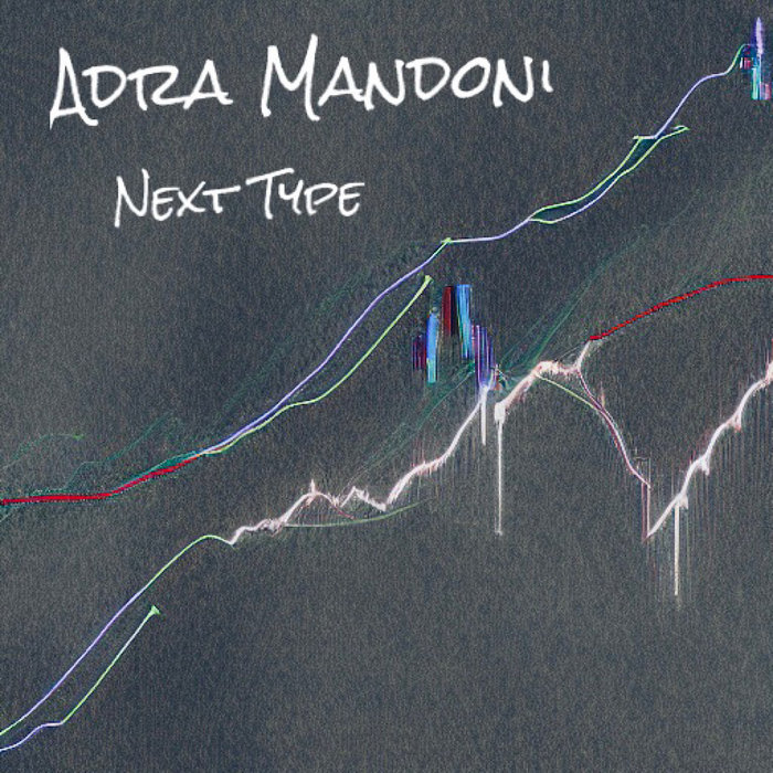 Next Type | Adra Mandoni