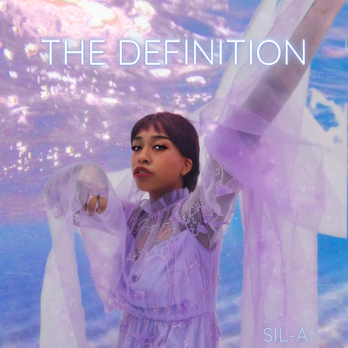 The Definition | Sil-A 실라
