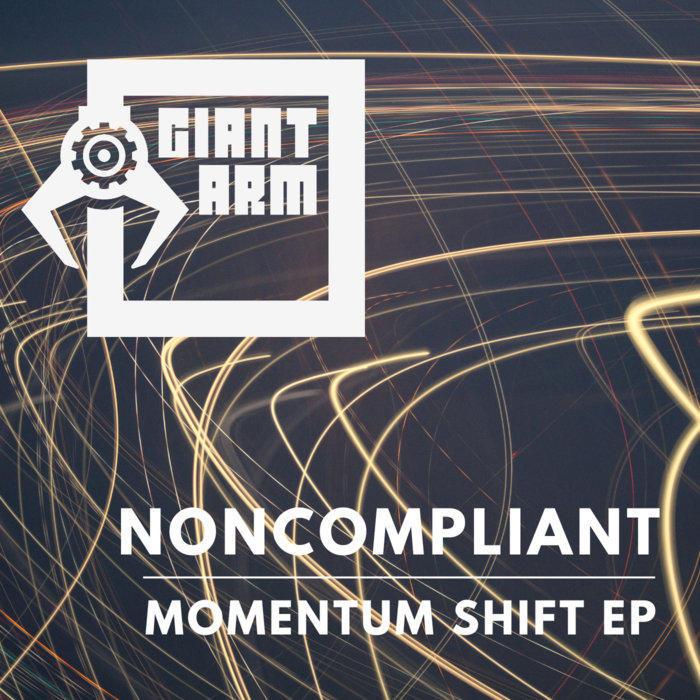 Momentum Shift EP | Noncompliant