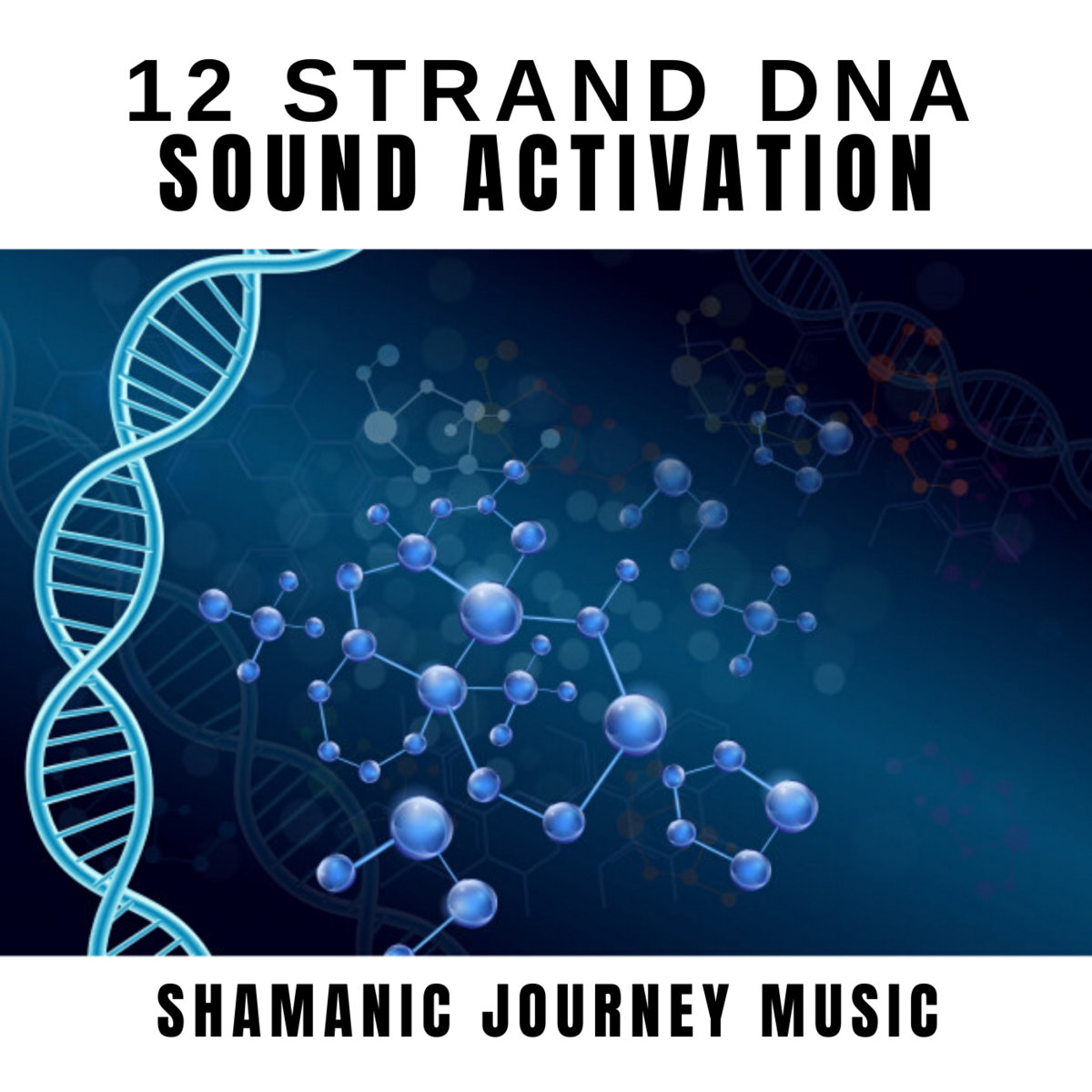Journeys - 12 Strand DNA Sound Activations - | Marcus Fung