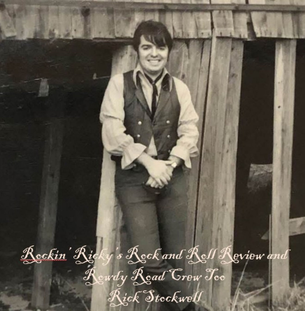 Rockin' Ricky's Rock and Roll Review and Rowdy Road Crew Too | Rick ...