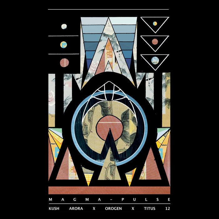 Magma Pulse | Kush Arora x Orogen x Titus 12 | Limbo Tapes