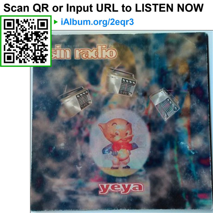 Ye Ya | Sin Radio