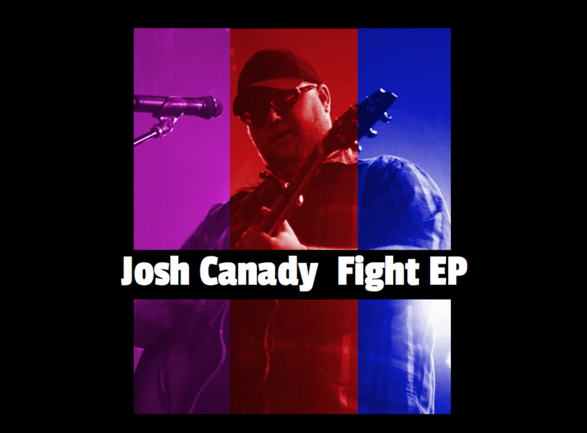 Fight EP | Josh Canady