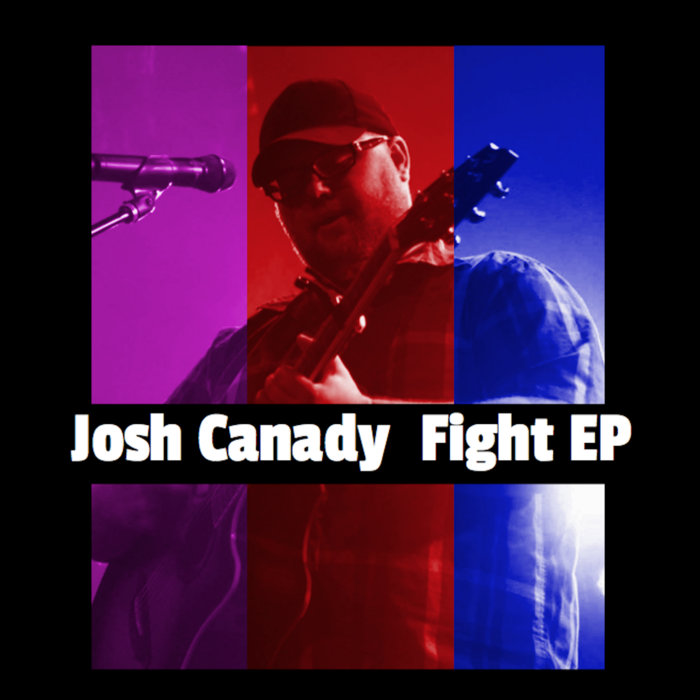 Fight EP | Josh Canady