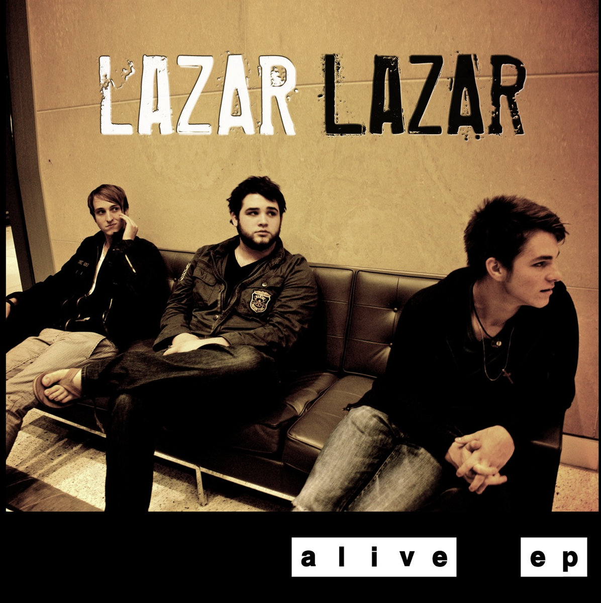 Alive EP | Lazar Lazar