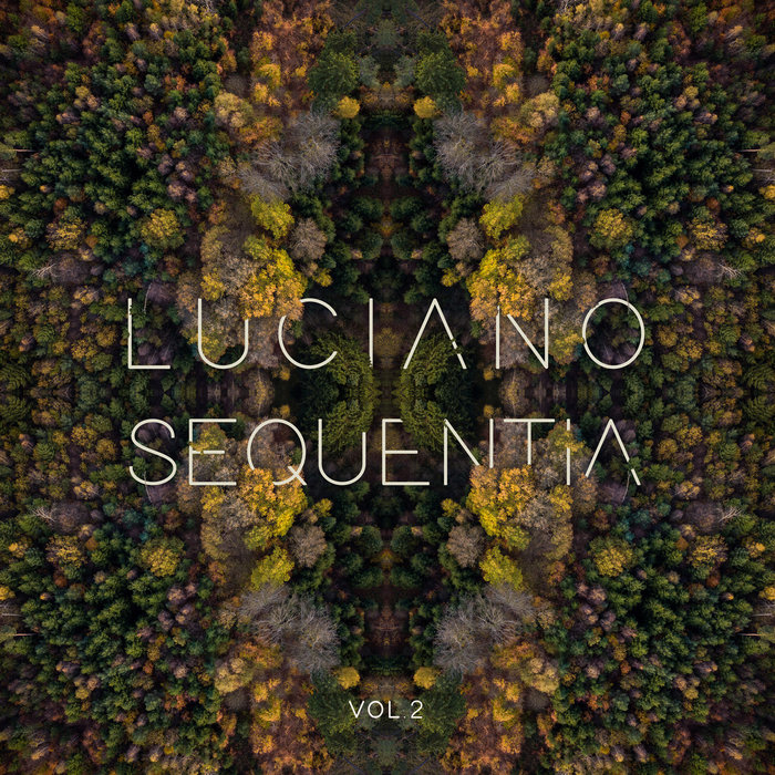 Sequentia Vol.2 | Luciano | Cadenza