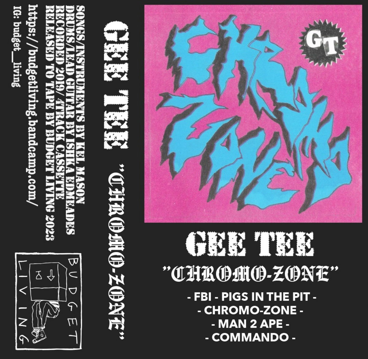 Chromo-Zone | GEE TEE | Budget Living