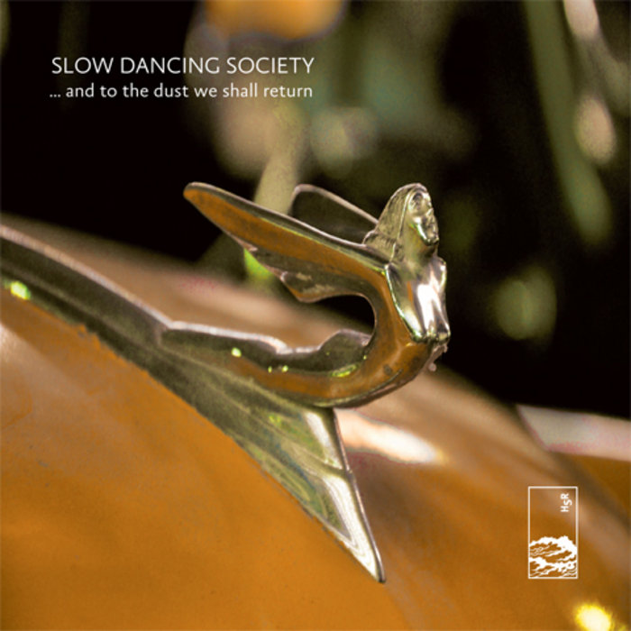 …and to the dust we shall return | Slow Dancing Society
