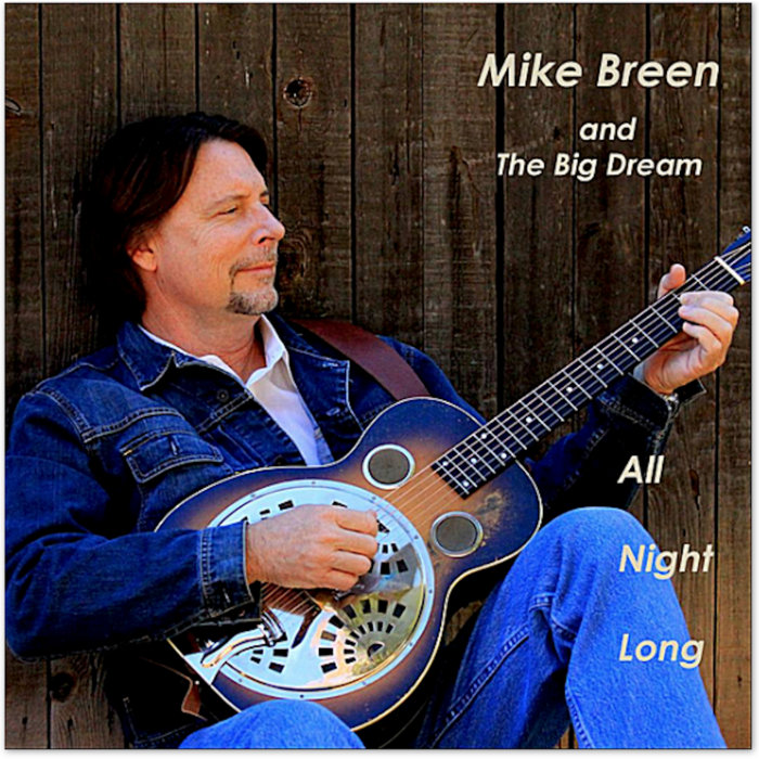 Mike Breen And The Big Dream - All Night Long | Mike Breen