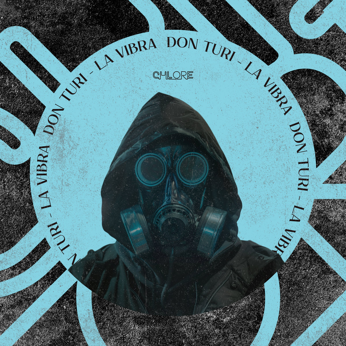 La Vibra | Don Turi | Chlore