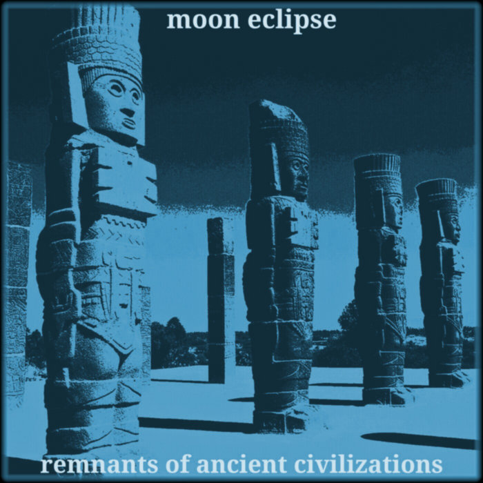 Remnants Of Ancient Civilizations | Moon Eclipse | Wall Noise Action