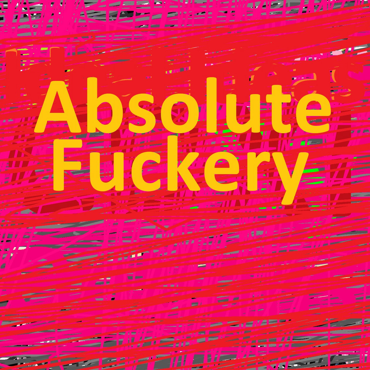 Taken Together With The Phrase "What The Actual Fuck" | FreakingSnap