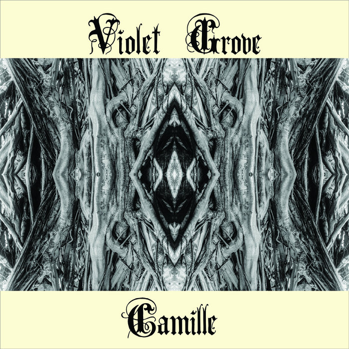 Camille | Violet Grove