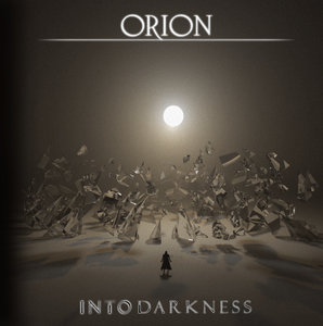Into Darkness - New album full stream | Orion [Ben Jones]