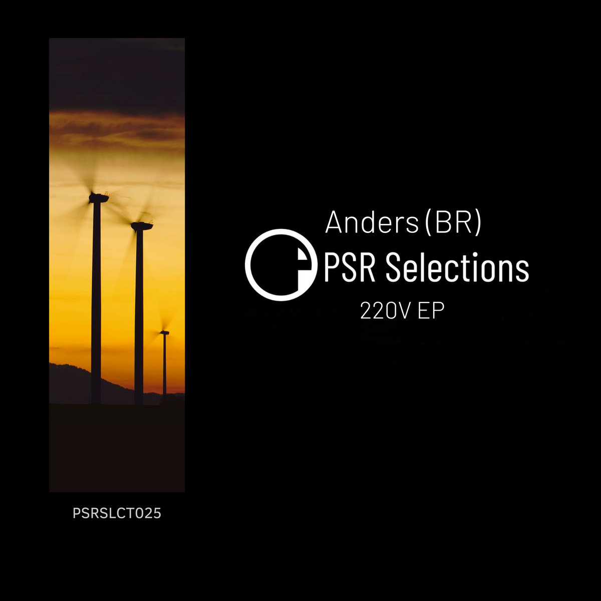 Anders (BR) - 220V EP - PSR Selections 25 | Anders (BR) | PrimitiveState Records